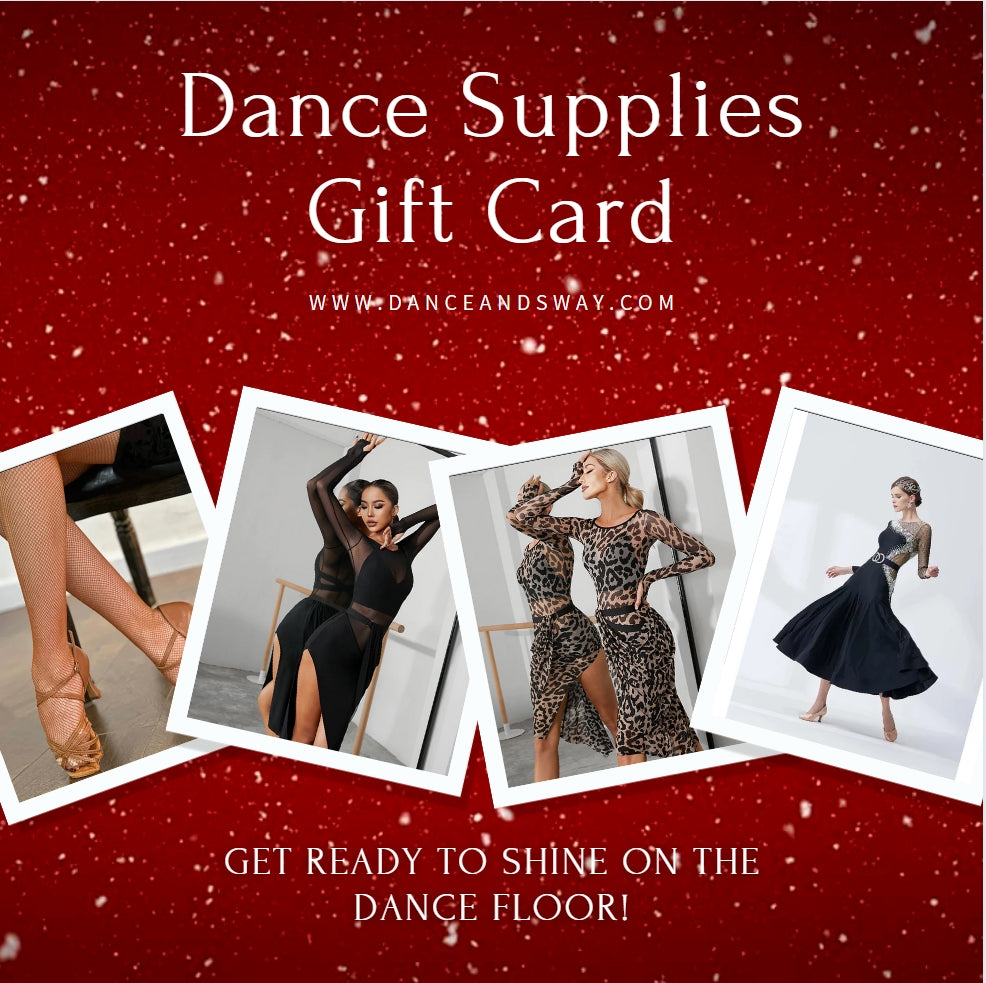 Dance Supplies Gift Card – DanceandSway